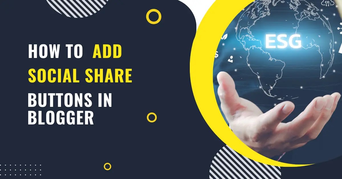 5 Steps Follow How To Add A Social Share Button In Blogger